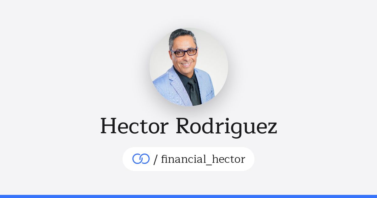 Hector Rodriguez (/financial_hector) · solo.to