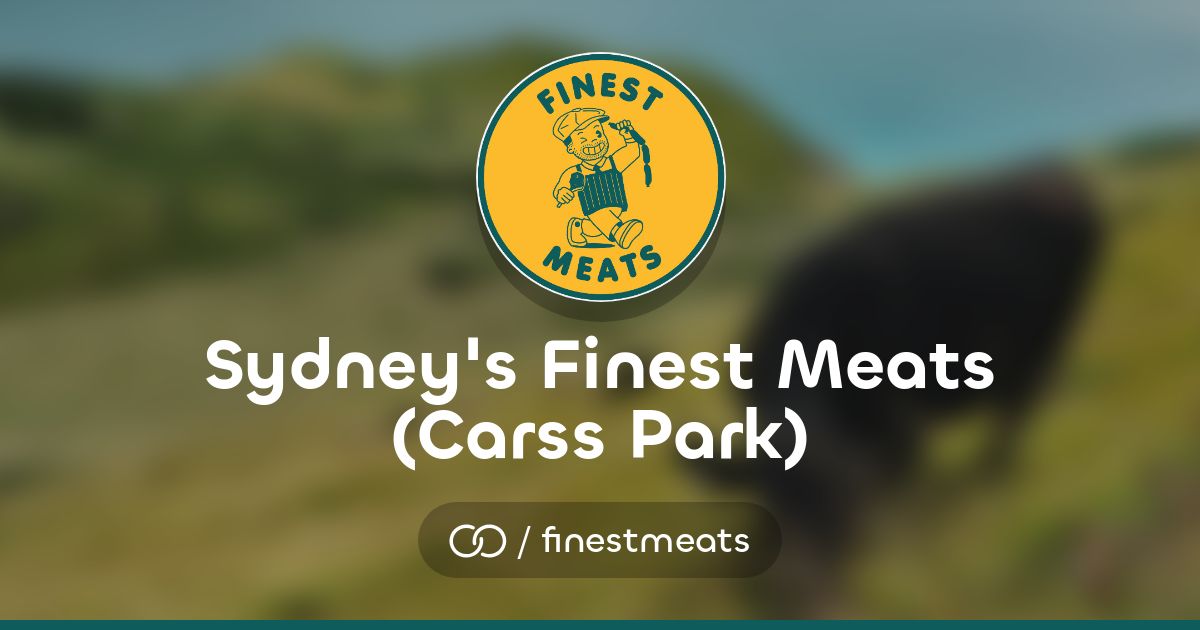 Sydney's Finest Meats (Carss Park) (/finestmeats) · solo.to