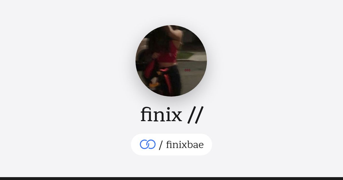 finix // (/finixbae) · solo.to