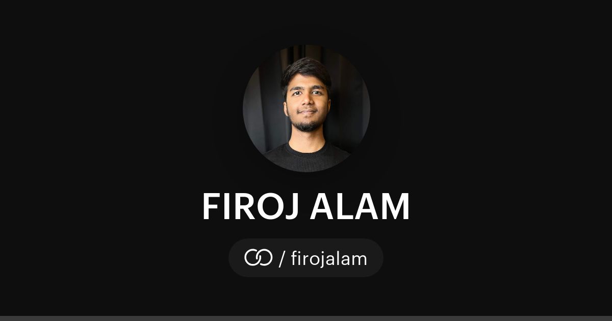 FIROJ ALAM (/firojalam) · solo.to