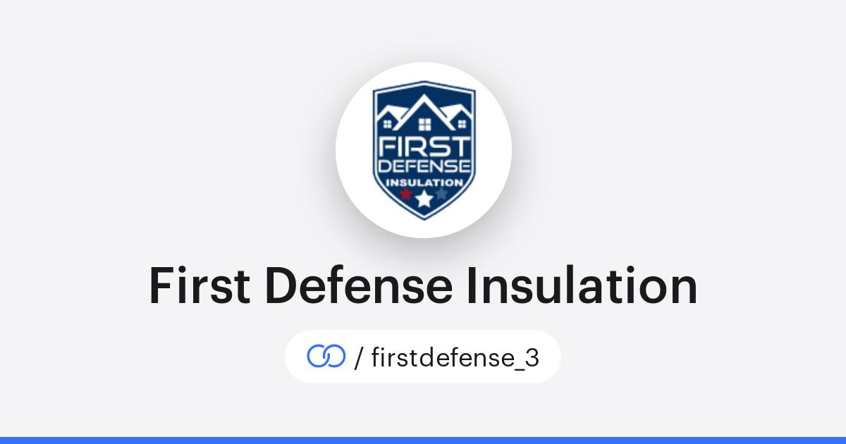 First Defense Insulation (/firstdefense_3) · solo.to