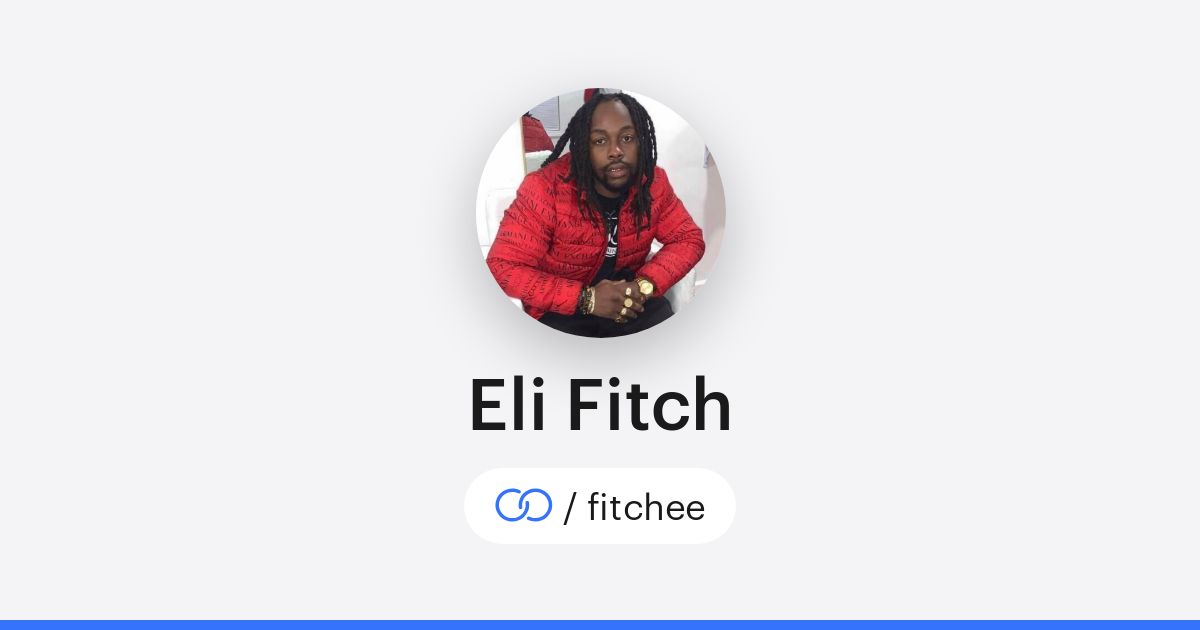 Eli Fitch (/fitchee) · solo.to