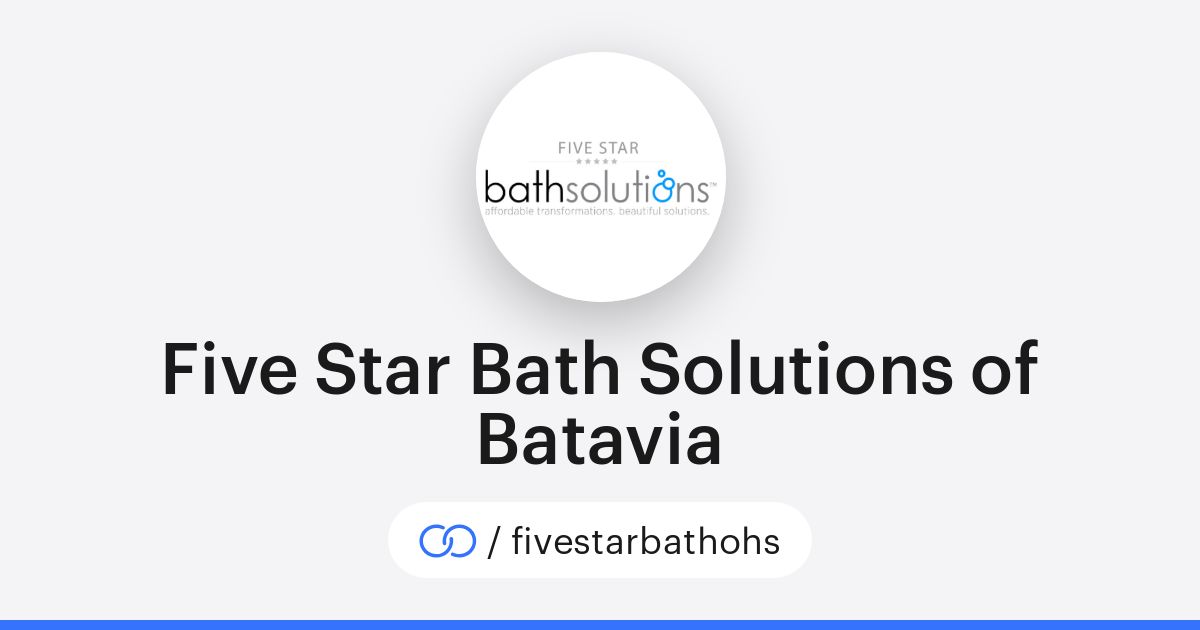Five Star Bath Solutions of Batavia (/fivestarbathohs) · solo.to