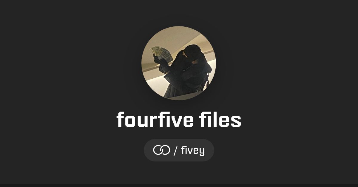 Fourfive Files Fivey Solo To