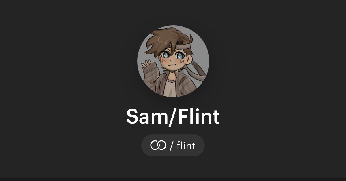 Sam/Flint (/flint) · solo.to