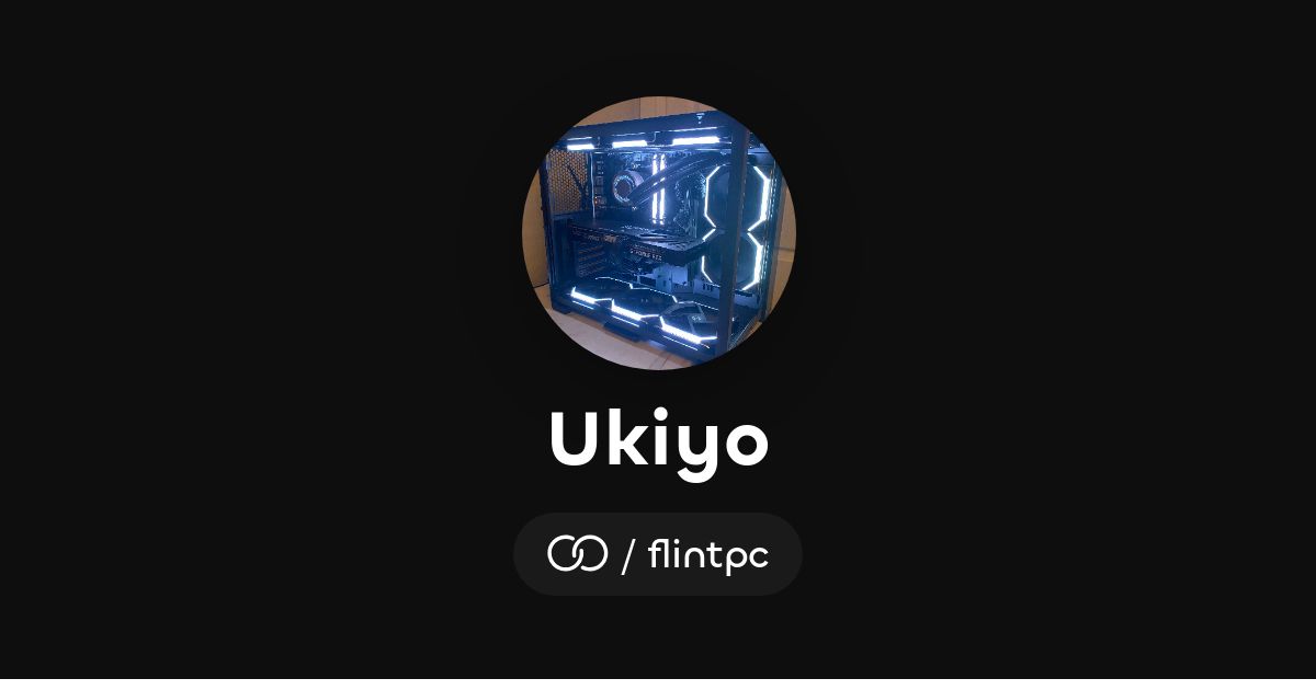 Ukiyo (/flintpc) · solo.to