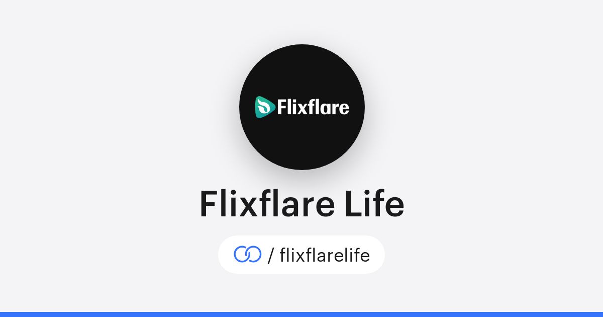 Flixflare Life (/flixflarelife) · solo.to