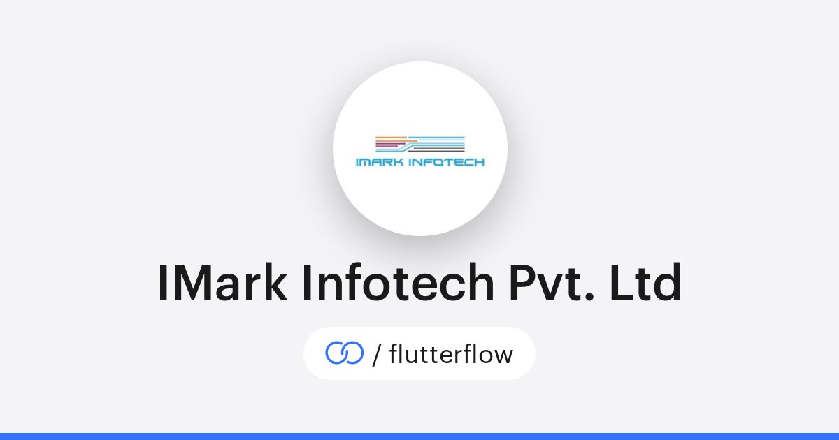 IMark Infotech Pvt. Ltd (/flutterflow) · solo.to