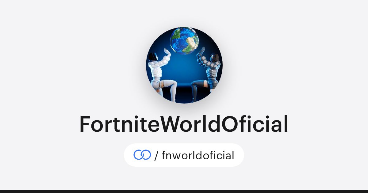FortniteWorldOficial (/fnworldoficial) · solo.to