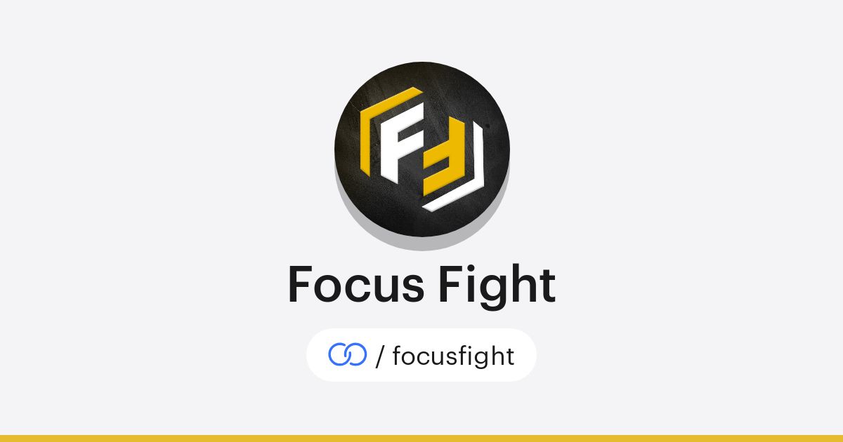 Focus Fight (/focusfight) · solo.to