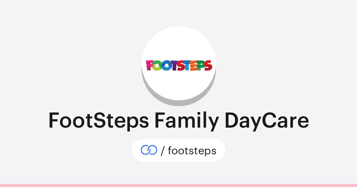 FootSteps Family DayCare (/footsteps) · solo.to