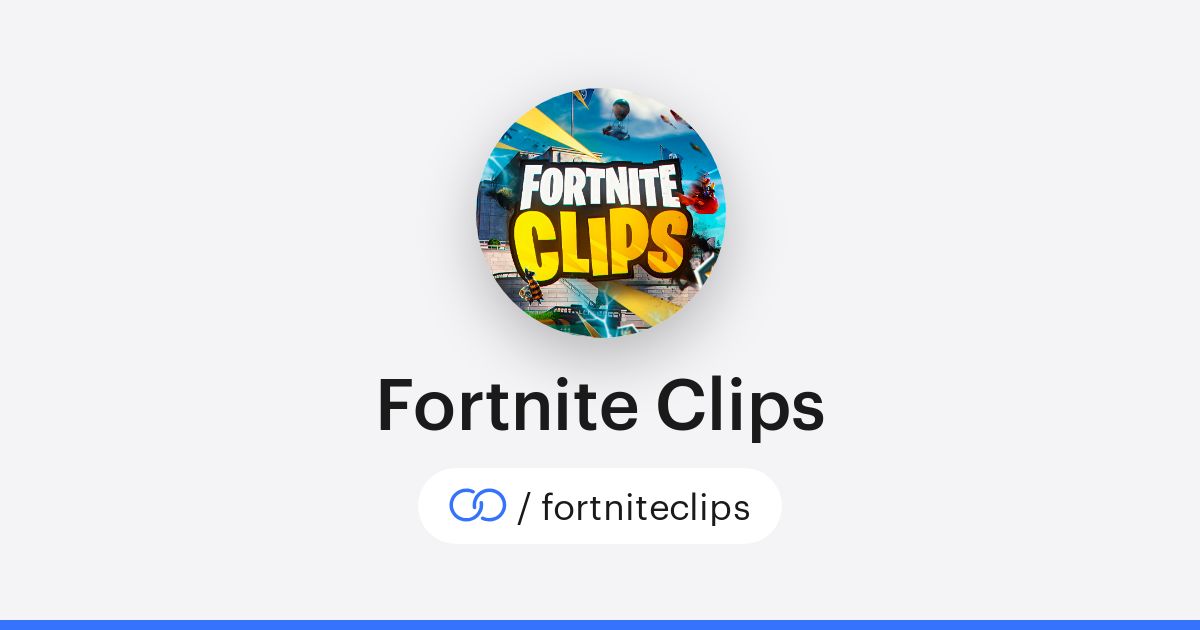 Fortnite Clips (/fortniteclips) · solo.to
