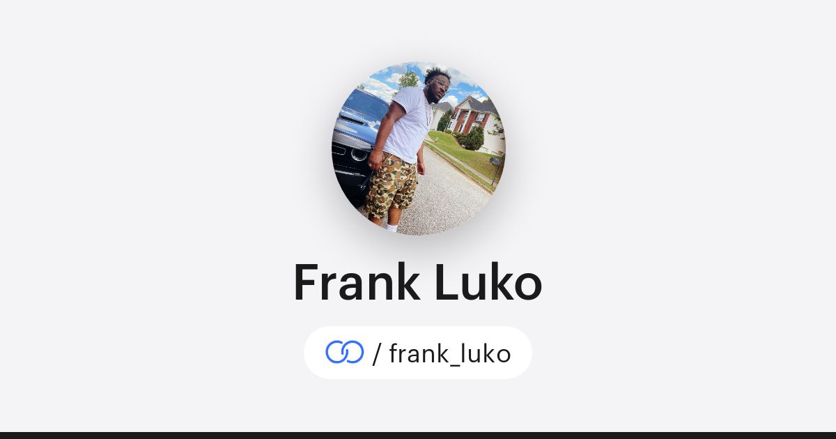 Frank Luko (/frank_luko) · solo.to