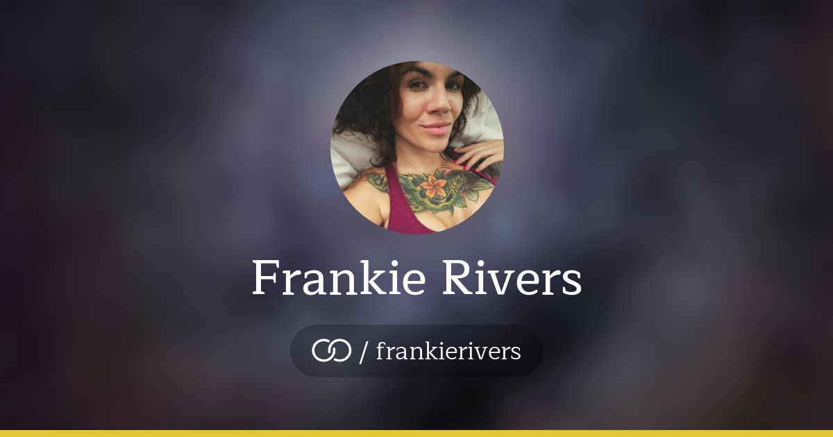 Frankie Rivers (/frankierivers) · solo.to