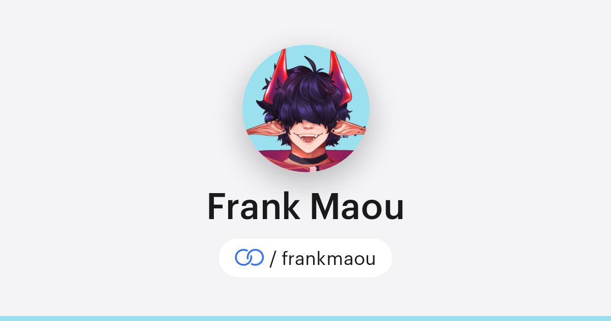 Frank Maou (/frankmaou) · solo.to
