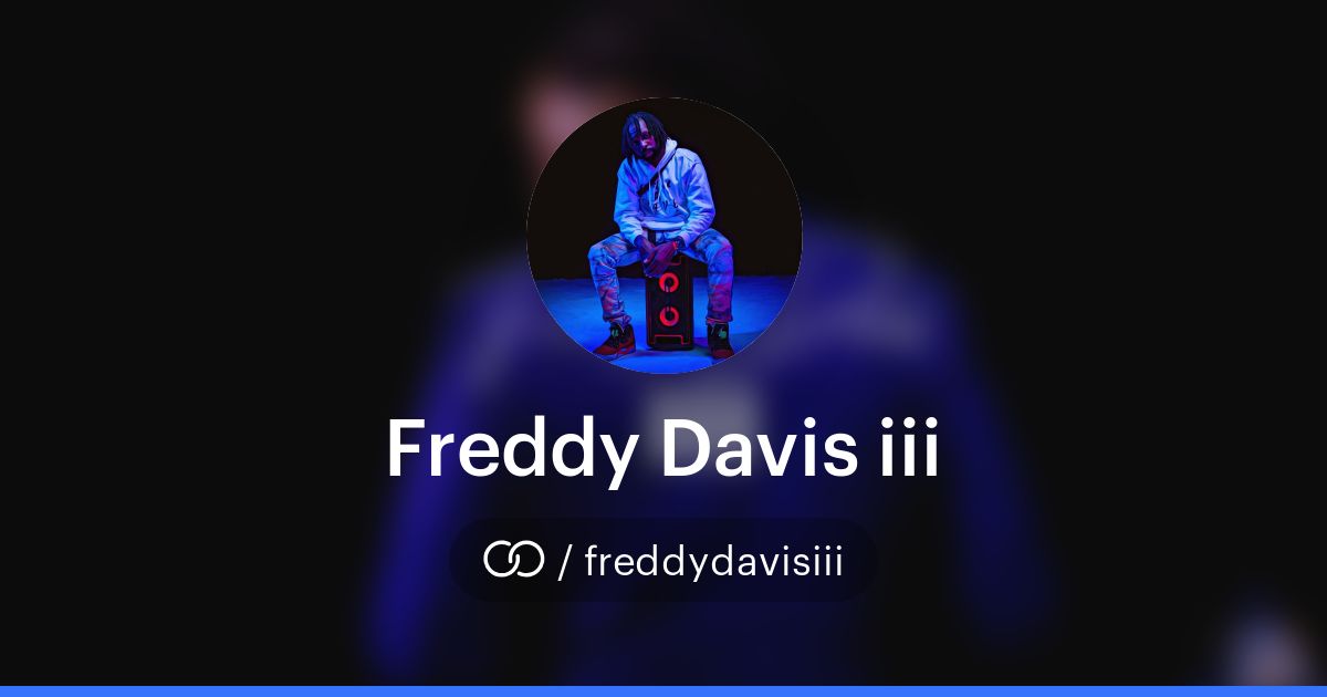 Freddy Davis iii (/freddydavisiii) · solo.to