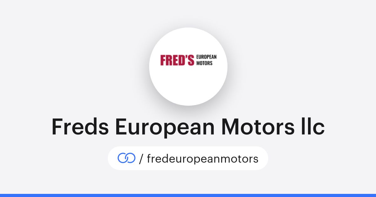 Freds European Motors llc (/fredeuropeanmotors) · solo.to