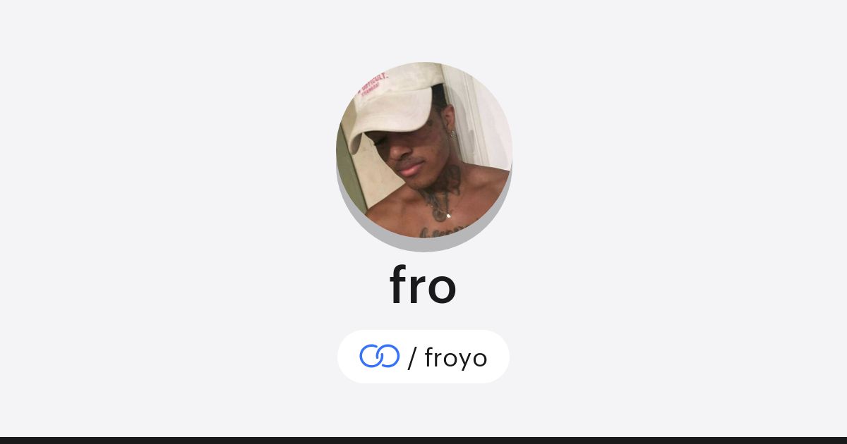 fro (/froyo) · solo.to