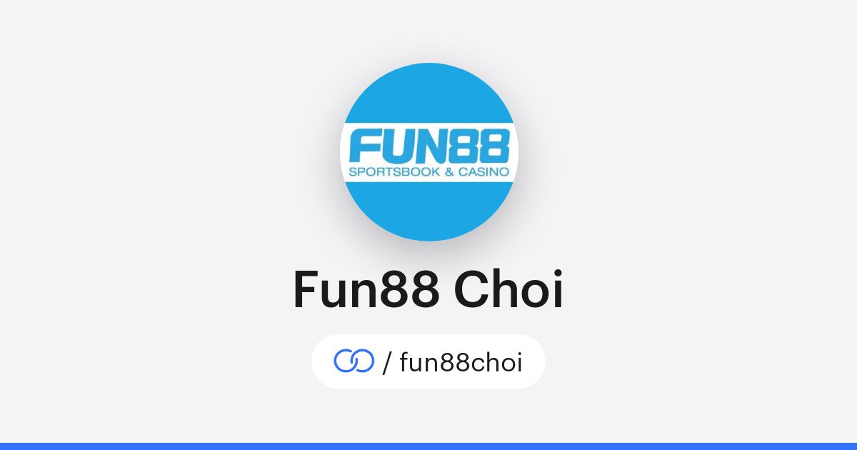 Fun88 Choi (/fun88choi) · solo.to