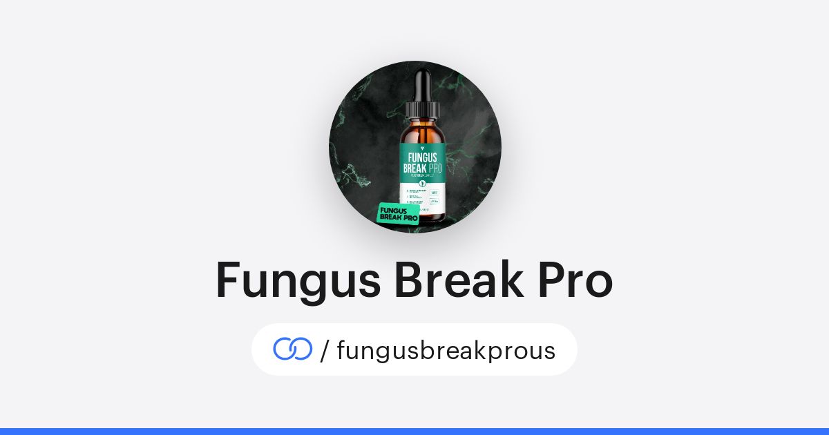 Fungus Break Pro (/fungusbreakprous) · solo.to