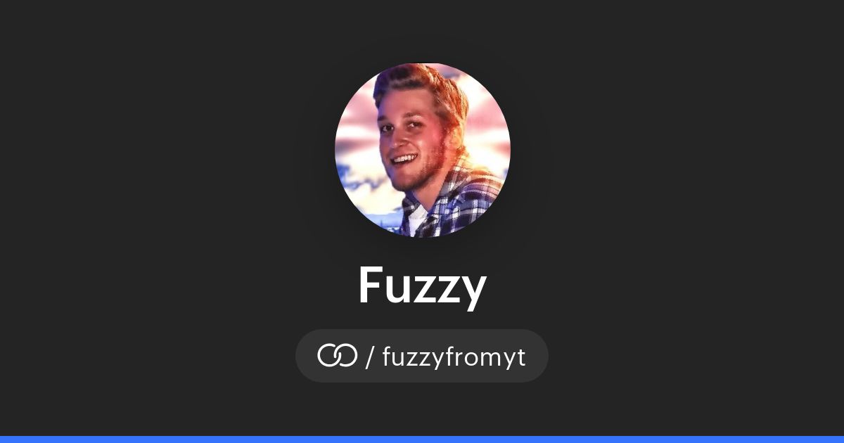 Fuzzy (/fuzzyfromyt) · solo.to