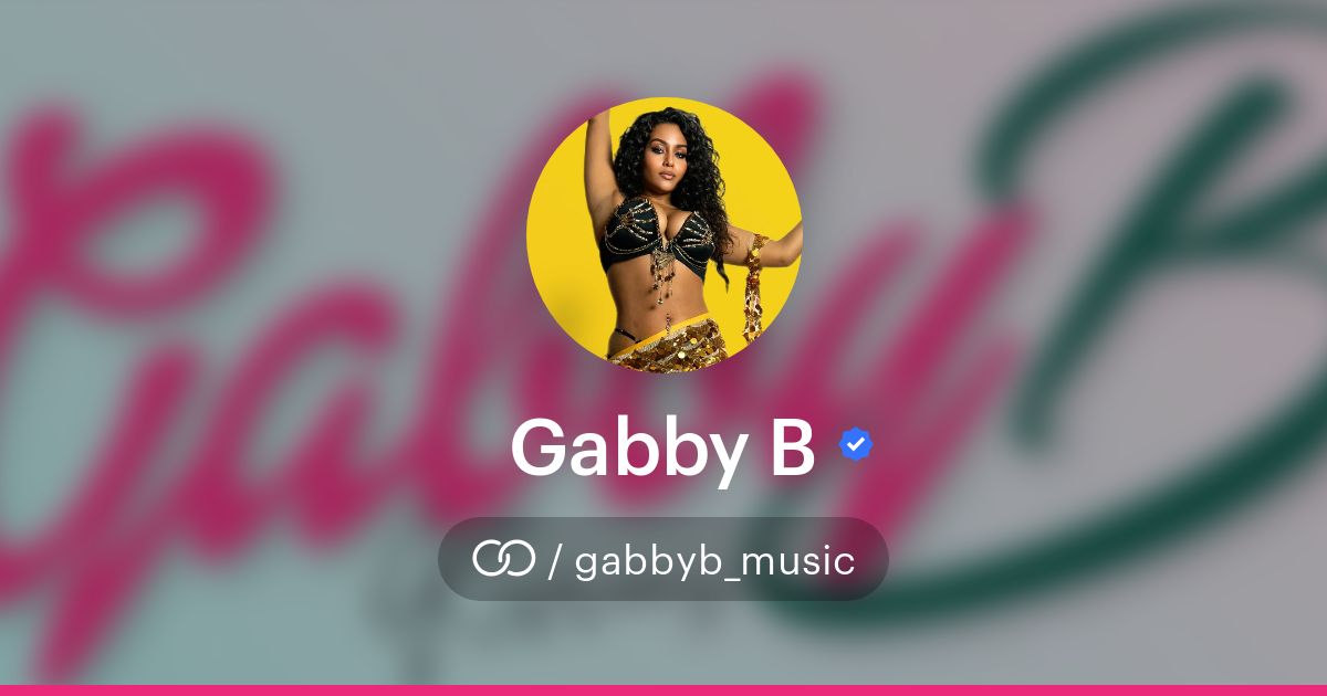 Gabby B (/gabbyb_music) · solo.to