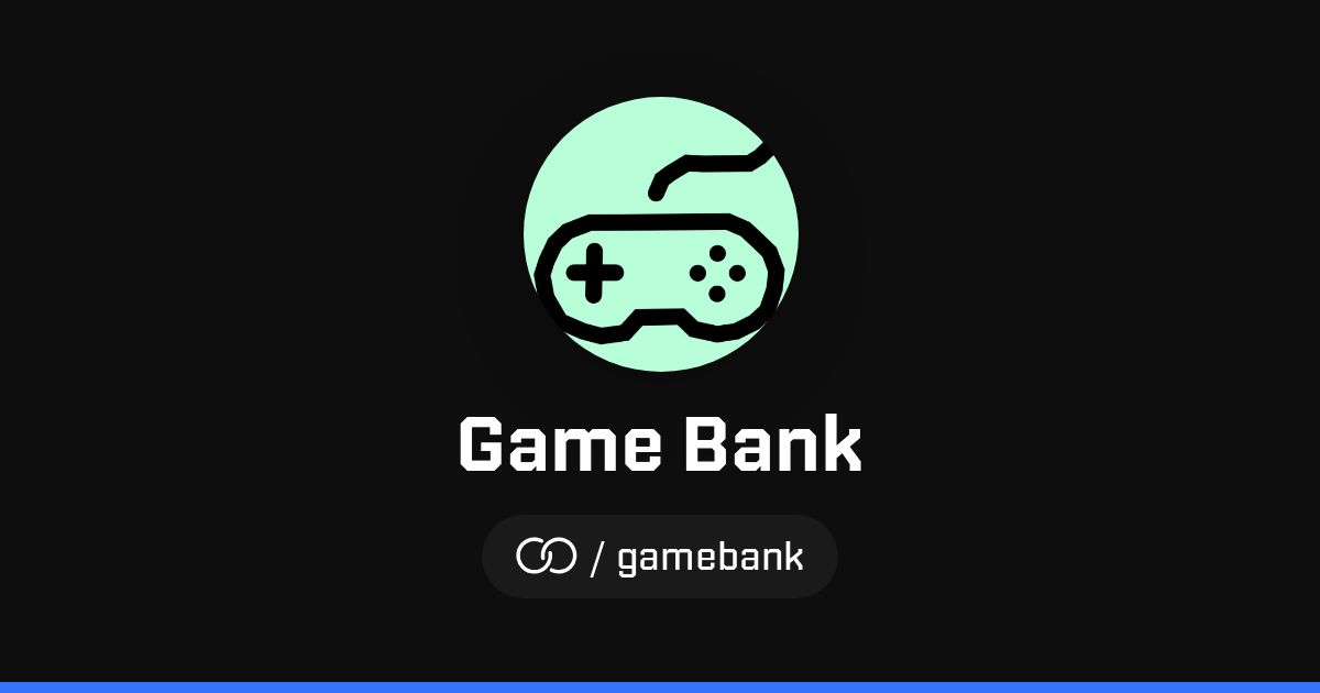 Game Bank (/gamebank) · solo.to