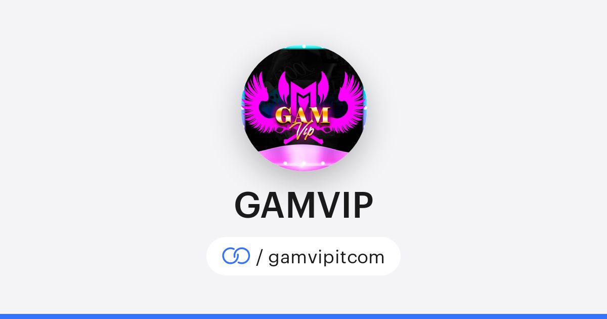 GAMVIP (/gamvipitcom) · solo.to
