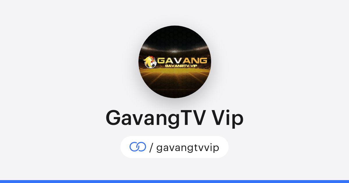 GavangTV Vip (/gavangtvvip) · solo.to