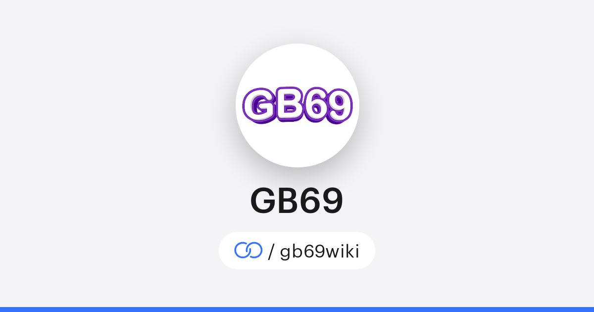 GB69 (/gb69wiki) · solo.to