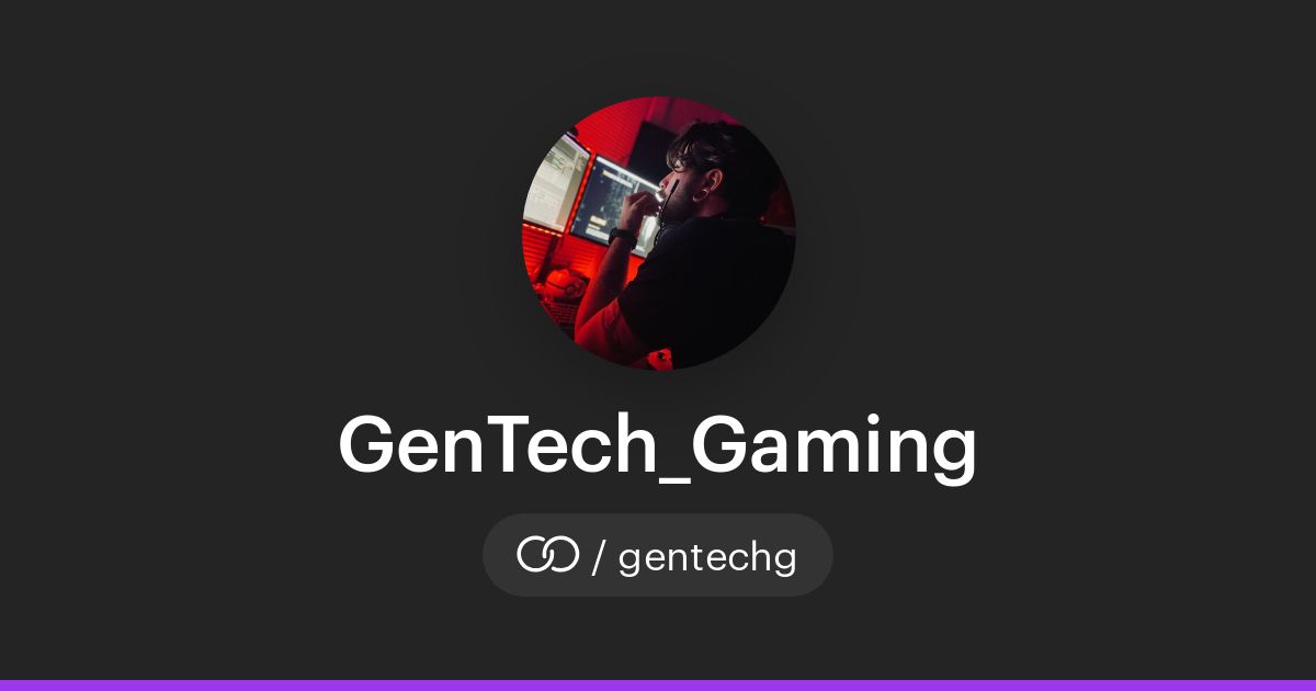 GenTech_Gaming (/gentechg) · solo.to