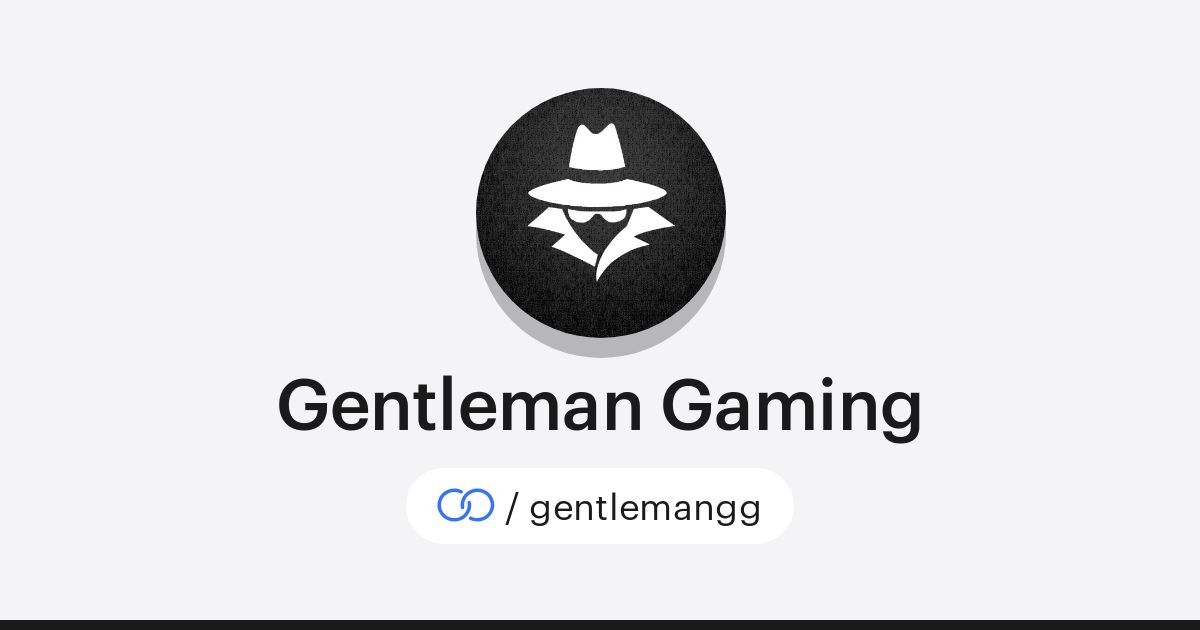 Gentleman Gaming (/gentlemangg) · solo.to