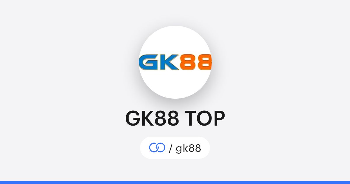 GK88 TOP (/gk88) · solo.to
