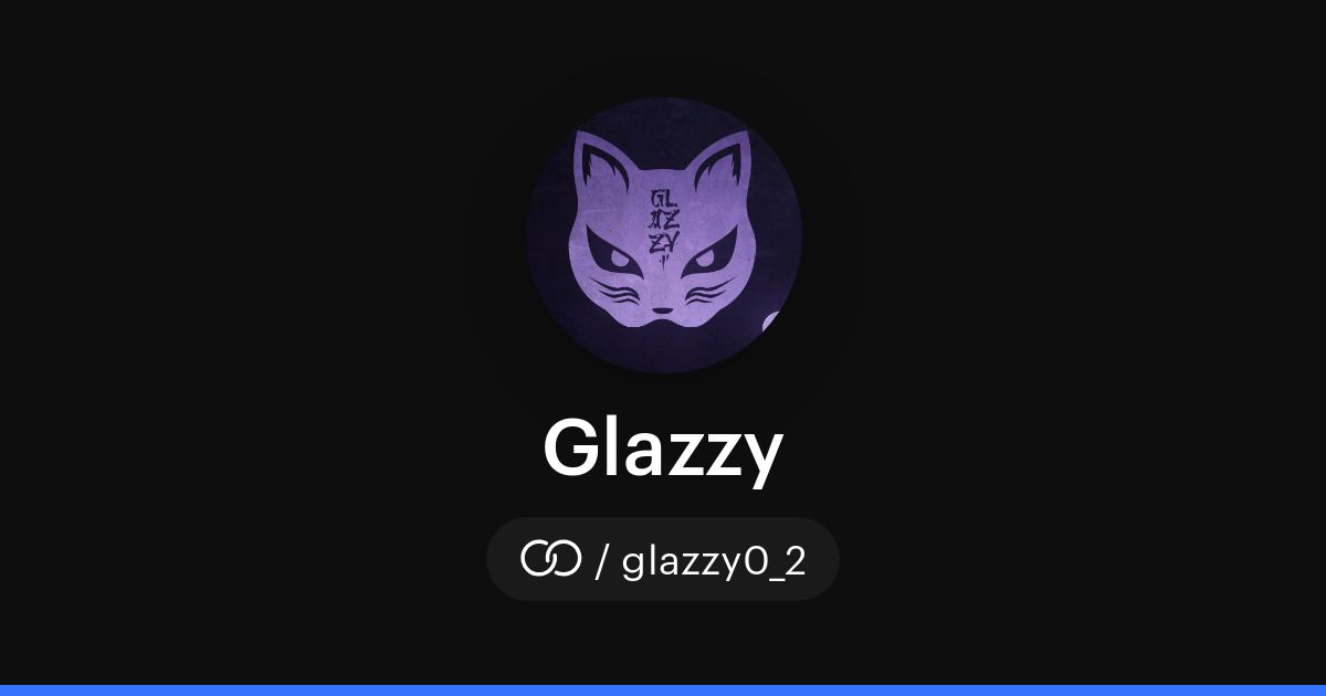 Glazzy (/glazzy0_2) · solo.to