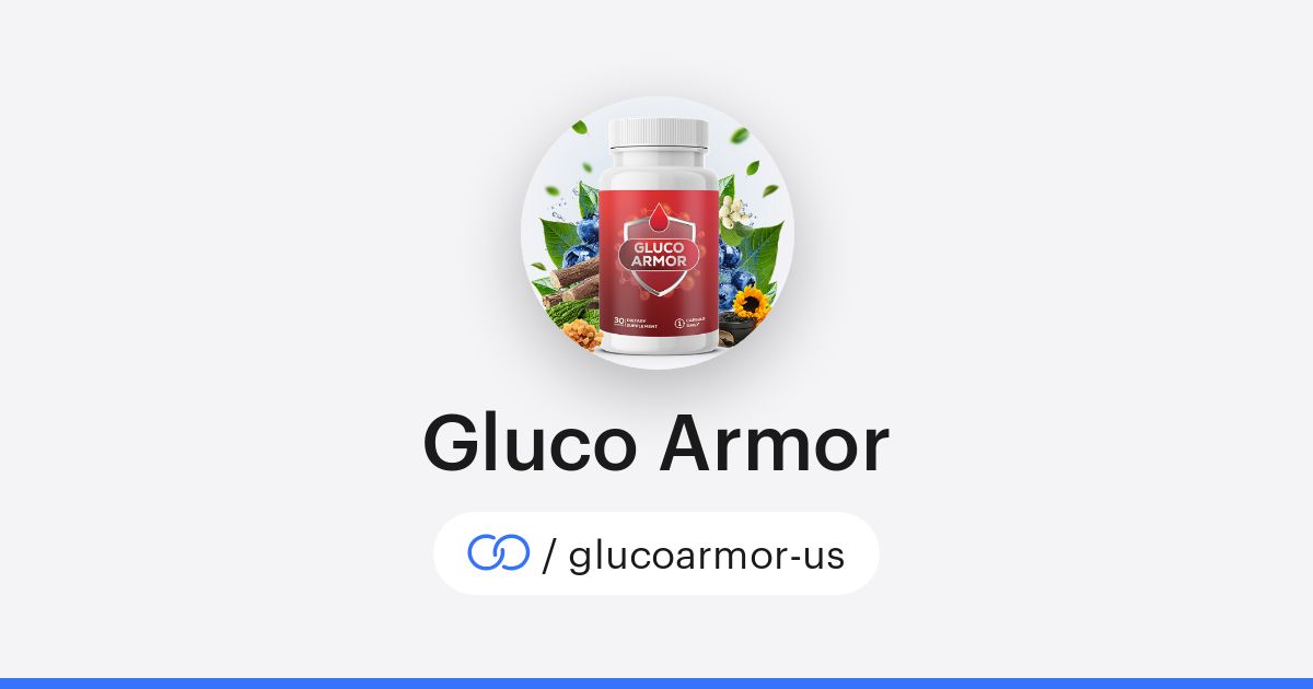 Gluco Armor (/glucoarmor-us) · solo.to