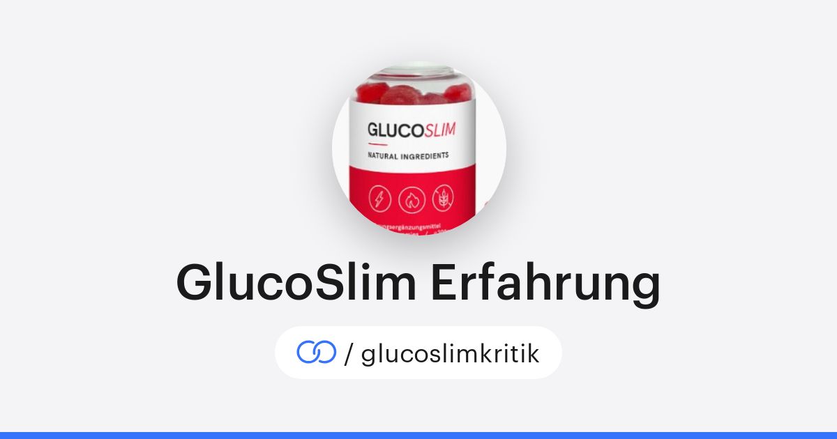 GlucoSlim Erfahrung (/glucoslimkritik) · solo.to