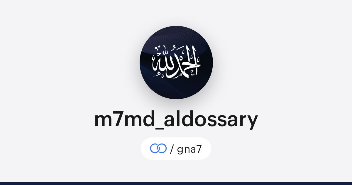 m7md_aldossary (/gna7) · solo.to