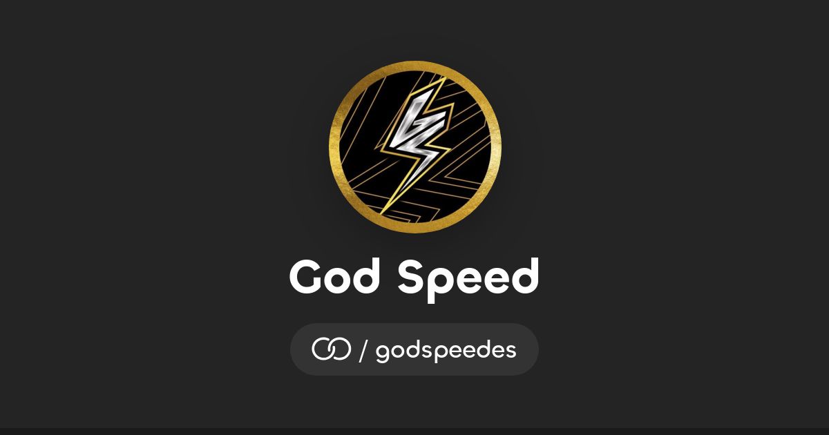God Speed (/godspeedes) · solo.to