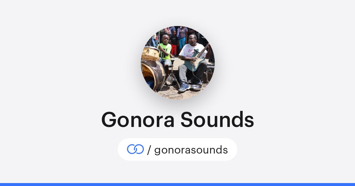 Gonora Sounds (/gonorasounds) · solo.to