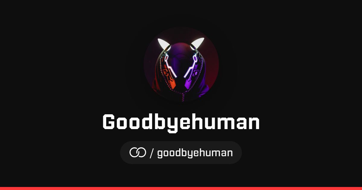 Goodbyehuman · solo.to