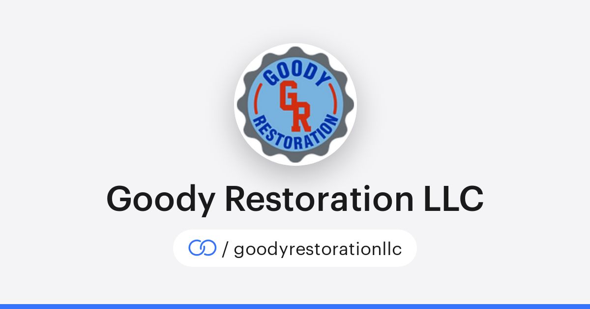 Goody Restoration LLC (/goodyrestorationllc) · solo.to