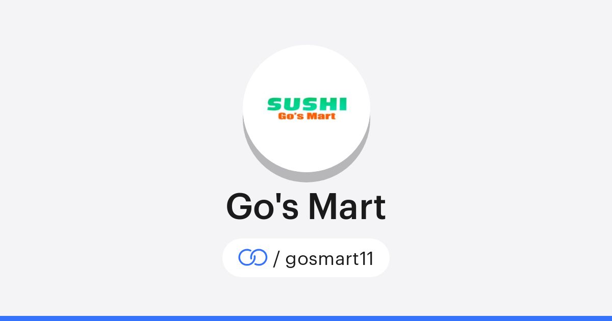 Go's Mart (/gosmart11) · solo.to