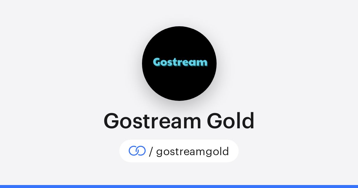 Gostream Gold (/gostreamgold) · solo.to