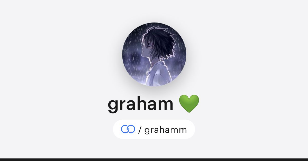 graham 💚 (/grahamm) · solo.to