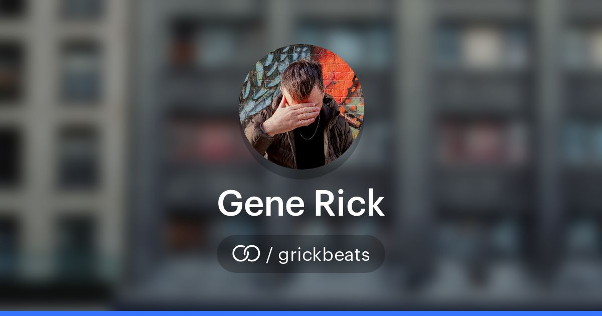 Gene Rick (/grickbeats) · solo.to