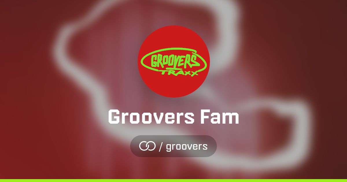 Groovers Fam (/groovers) · solo.to