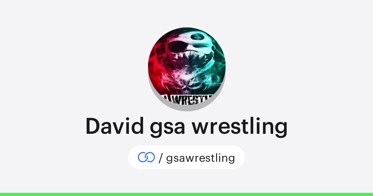 David gsa wrestling (/gsawrestling) · solo.to