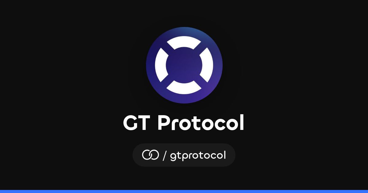 GT Protocol (/gtprotocol) · solo.to