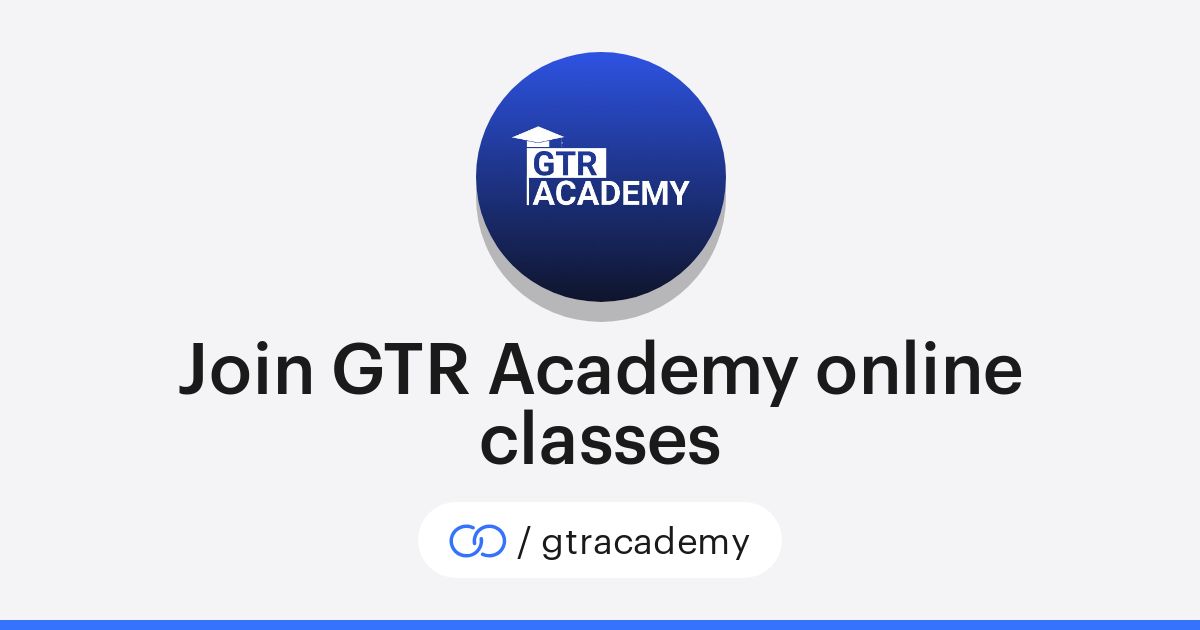 Join GTR Academy online classes (/gtracademy) · solo.to