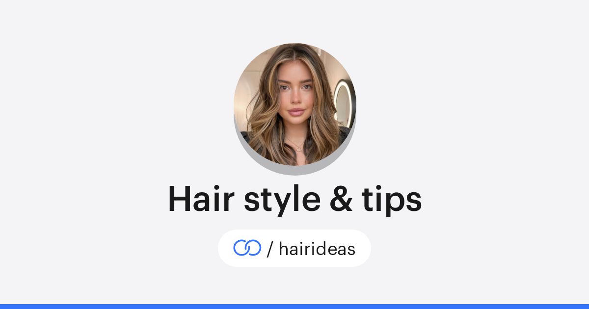 Hair style & tips (/hairideas) · solo.to